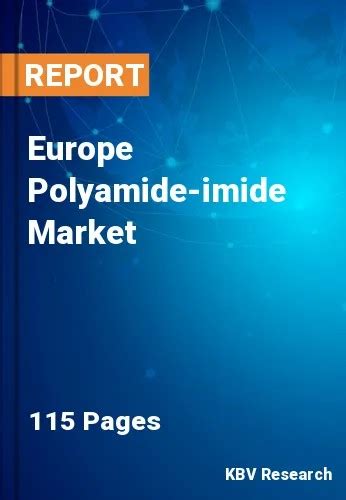Europe Polyamide Imide Market Size And Growth To 2023 2030