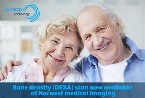 Bone Density DEXA Scan Now Available Synergy Radiology