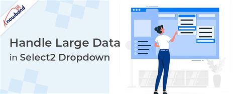 Handle Large Data In Select2 Dropdown