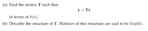 Problem Convolution As Linear Map Suppose That Chegg Com