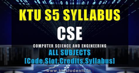 S Syllabus Computer Science And Engineering CSE S KTU Students Engineering Notes
