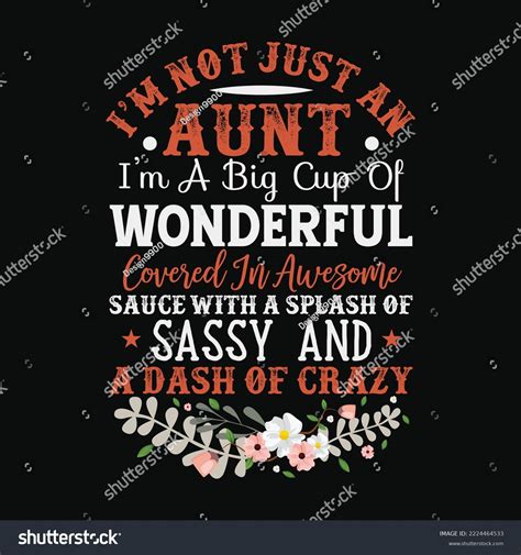 Aunties Your Favorite Aunt Crazy Aunt Stock Vector Royalty Free