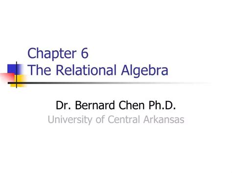 PPT Chapter The Relational Algebra PowerPoint Presentation Free