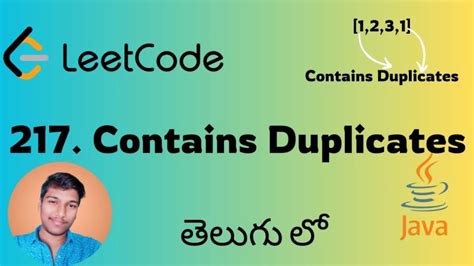 Leetcode Contains Duplicate Java Solution In Telugu తెలుగు కోడింగ్