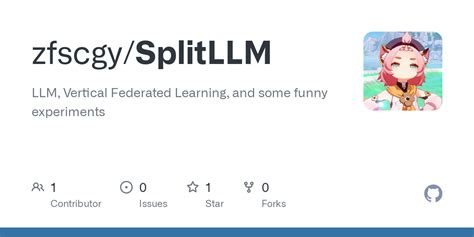Github Zfscgysplitllm Llm Vertical Federated Learning And Some Funny Experiments