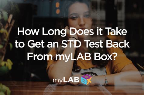 How Long Does It Take To Get An Std Test Back From Mylab Box Mylab Box™