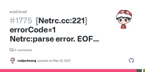 Netrccc221 Errorcode1 Netrcparse Error Eof Reached Where A Token Expected · Issue 1775