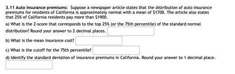 Solved 311 Auto Insurance Premiums Suppose A Newspaper