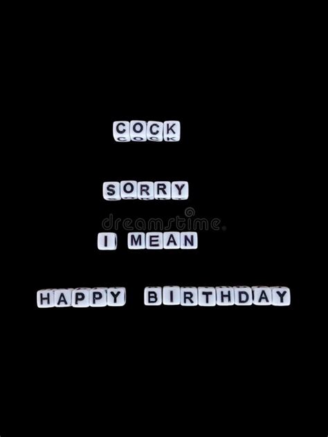Funny Adult Happy Birthday Message Stock Image Image Of Message