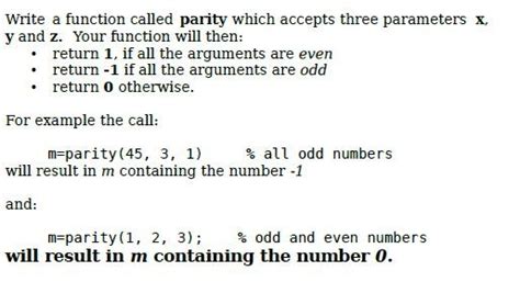 Solved Write A Function Called Parity Which Accepts Three Chegg