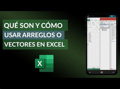 Qué son y cómo se usan las matrices o vectores en Excel paso a paso Magazine