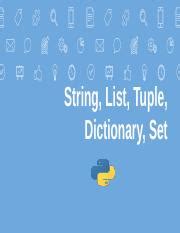 String List Tuple Dictionary Set Pptx String List Tuple Dictionary Set Manishkumar R