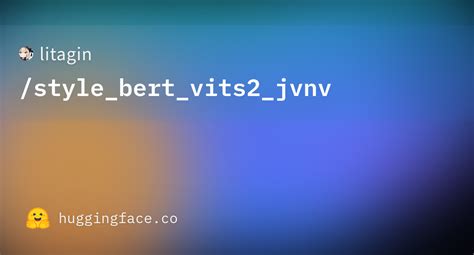 litagin style bert vits2 jvnv · hugging face