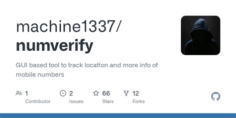 GitHub Machine1337 Numverify GUI Based Tool To Track Location And