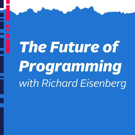 The Future Of Programming With Richard Eisenberg Rprogramminglanguages