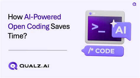 How Ai Powered Open Coding Saves Time