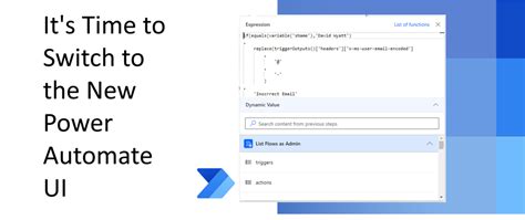 Its Time To Switch To The New Power Automate Ui Dev Community