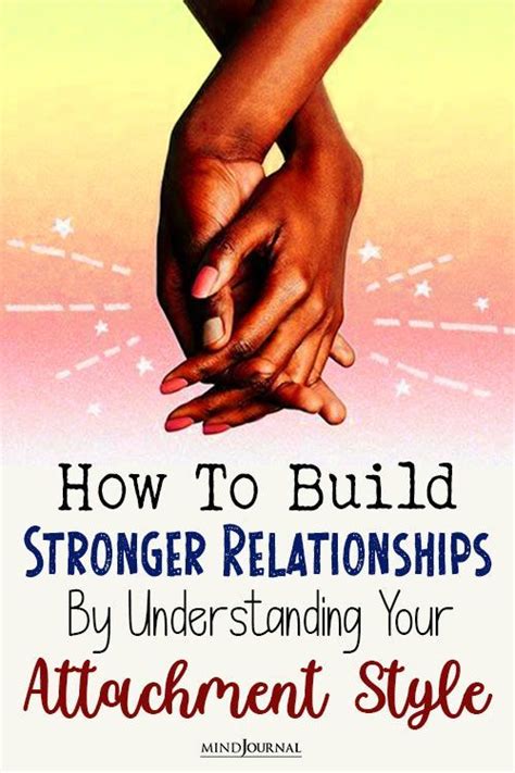 Understanding Attachment Styles for Stronger Relationships