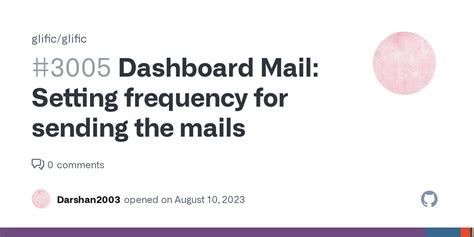 Dashboard Mail Setting Frequency For Sending The Mails · Issue 3005