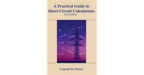 A Practical Guide To Short Circuit Current Calculations By Conrad St