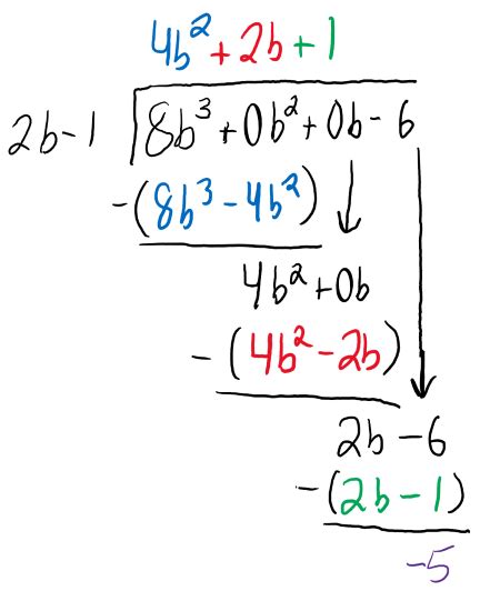 Using Long Division Simplify 8b 3 6 Devided By 2b 1 Homework Study Com