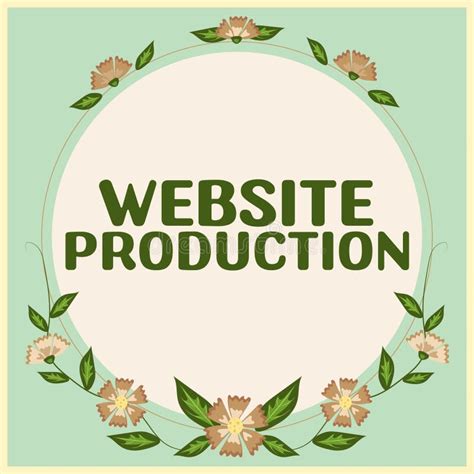 Sign Displaying Website Production Word Written On Creating Sites With Layout Content And