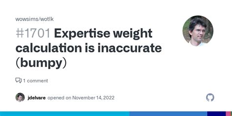 Expertise Weight Calculation Is Inaccurate Bumpy · Issue 1701 · Wowsimswotlk · Github