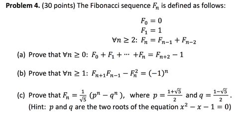 Solved Problem 4 30 Points The Fibonacci Sequence F Is