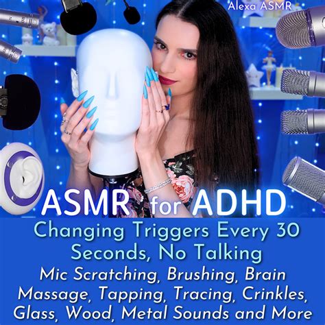 ‎Asmr for Adhd - Changing Triggers Every 30 Seconds, No Talking - Mic ...