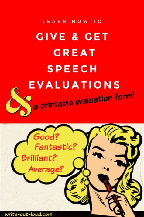 How To Give And Get Great Speech Evaluations Speech Evaluation Speech Writing Tips Engaging