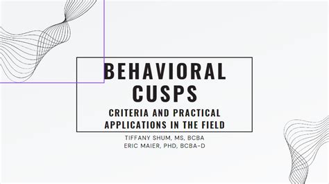 Behavioral Cusps Criteria And Practical Applications In The Field
