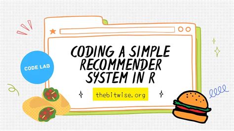 Coding A Simple Recommendation System In R The Bitwise