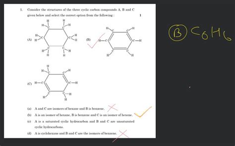 Consider The Structures Of The Three Cyclic Carbon Compounds A B And C G