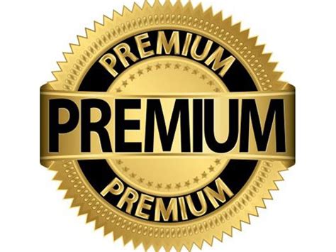 Premium là gì ý nghĩa của premium trong marketing và các lĩnh vực khác