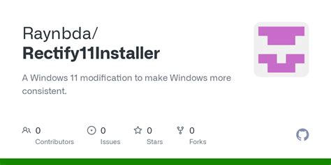 Github Raynbda Rectify11installer A Windows 11 Modification To Make Windows More Consistent