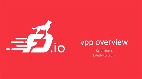 PDF Fd Io Vpp Overview Uwvi Meetupfiles Meetup Day DevLab VPP Overview Pdf
