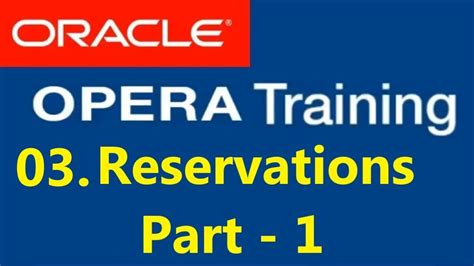 opera pms training 03 reservations part i oracle hospitality