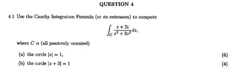 solved 41 use the cauchy integration formula or its