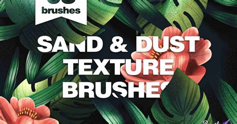Sand And Dust Texture Brushes Brush Galaxy