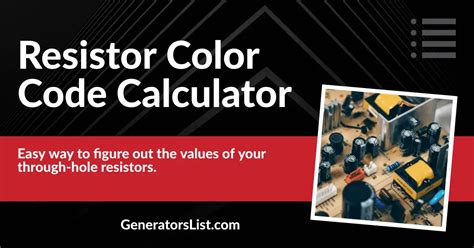 Resistor Color Code Calculator Generators List