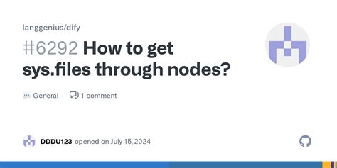 How To Get Sysfiles Through Nodes · Langgenius Dify · Discussion