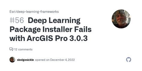 Deep Learning Package Installer Fails With Arcgis Pro 3 0 3 · Issue 56 · Esri Deep Learning