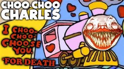 WE CHOO-CHOO CHOOSE YOU...FOR THE FINAL SHOWDOWN! – Let's Play Choo-Choo Charles! (Part #5 ...