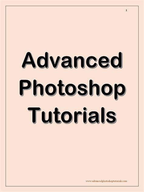 Advanced Photoshop Tutorials Pdf Photo Manipulation Image Editing Advanced Photoshop Tutorials Pdf Photo Manipulation Image Editing