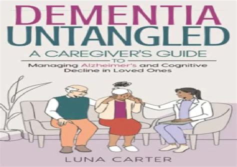 PPT - (PDF) Dementia Untangled: A Caregiver’s Guide To Managing ...