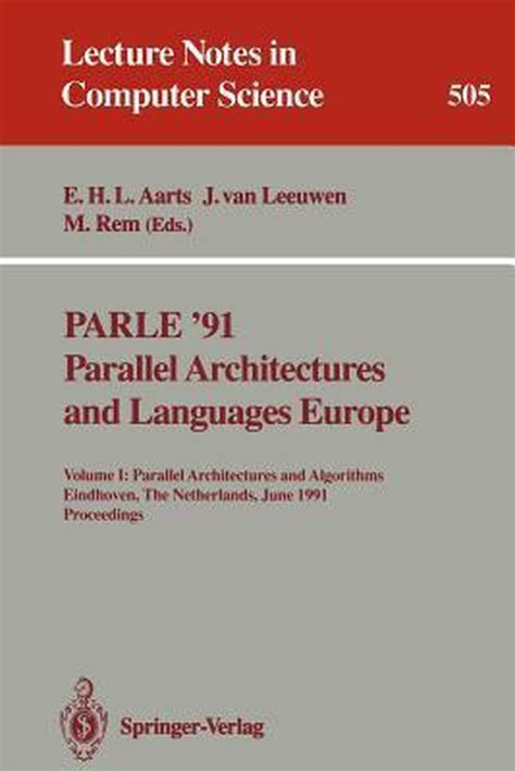 parle 91 parallel architectures and languages europe 9783540541516