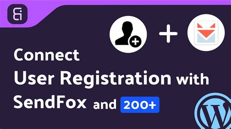 Integrating Wordpress User Registration With Sendfox Step By Step
