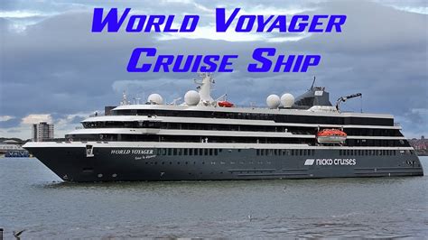 World Voyager Cruise Ship Youtube