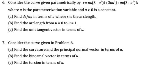 solved 6 consider the curve given parametrically by