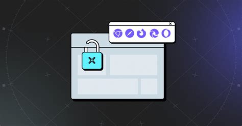 Browser Security Explained Features Benefits And Use Cases Layerx